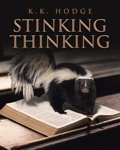 K K Hodge Stinking Thinking (Paperback) (UK IMPORT) 9781641405553 | eBay