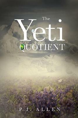 The Yeti Quotient by P J Allen (Paperback, 2019) for sale online | eBay