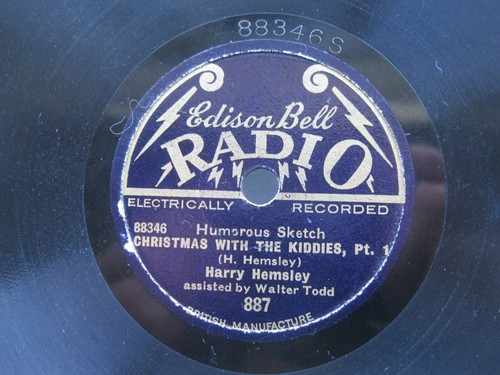 HARRY HEMSLEY 78 RPM CHRISTMAS WTH THE KIDDIES 8" 1928 UK EDISON BELL ...