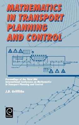 J.D. Griffiths Mathematics in Transport Planning and Control (Copertina ...