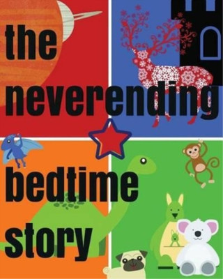 Jen Greyson Walker Rasmussen The Neverending Bedtime Story (Poche) | eBay
