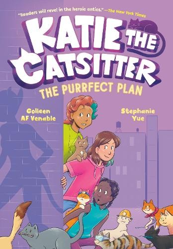 Stephanie Yue Colleen A.F. Vena Katie the Catsitter 4: The Purrfect P ...