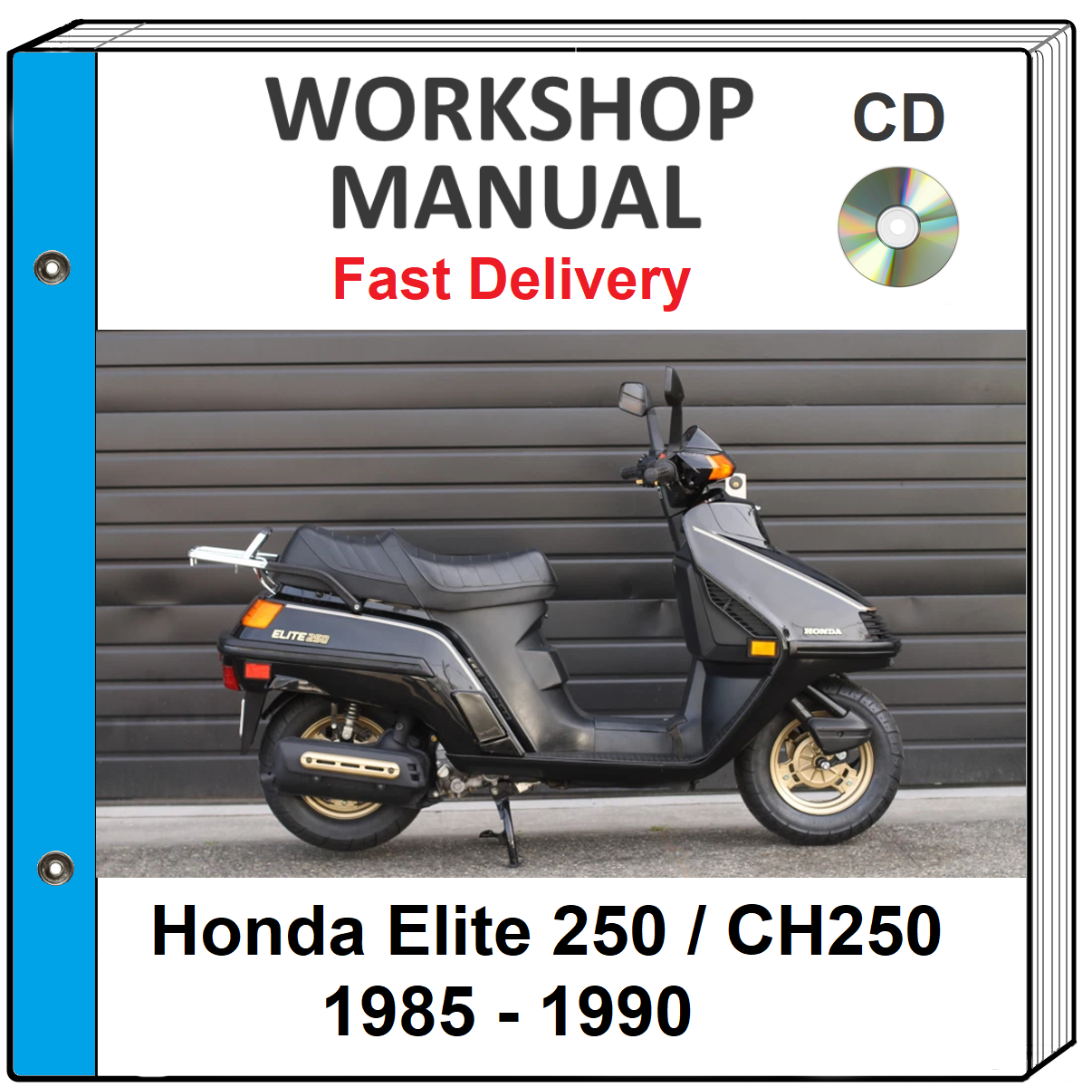 HONDA ELITE 250 CH250 1985 1986 1987 1988 1989 SERVICE REPAIR SHOP ...