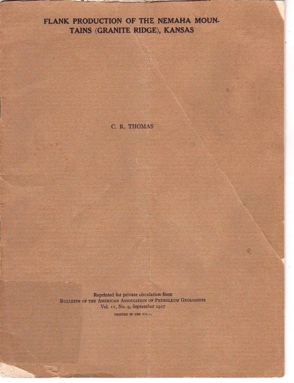 Flank Production Of Nemaha Mountains-Granite Ridge Kansas-Geology ...