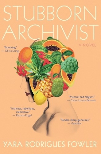 Yara Rodrigues Fowler Stubborn Archivist (Poche) 9780358006084 | eBay