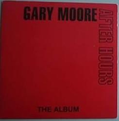 Gary Moore After Hours CD UK Virgin standard release CD with promo ...
