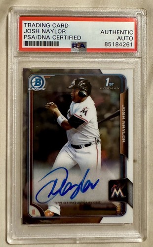2015 1st Bowman Chrome Autographed Signed Josh Naylor Card (PSA DNA ...