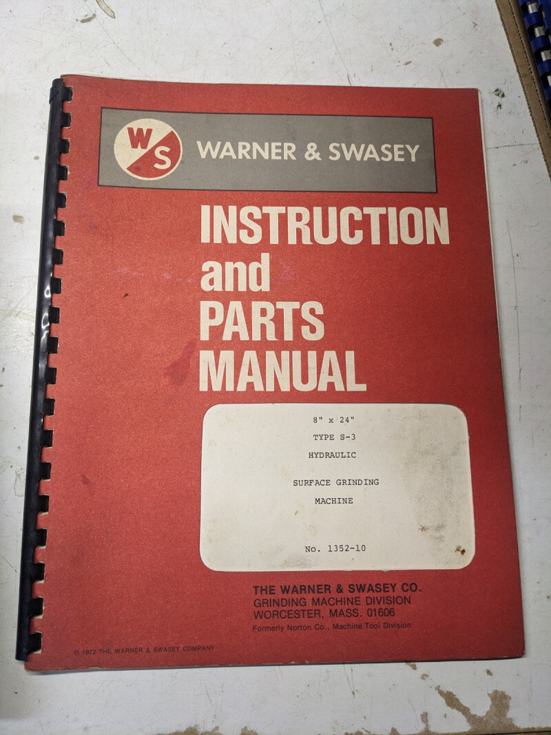 WARNER SWASEY OPERATOR SERVICE MANUAL PARTS BOOK 8x24 TYPE S-3 SURFACE ...