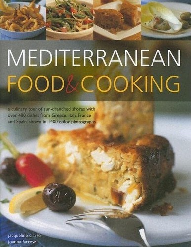 Jacqueline & Farrow, Joanna Clark Mediterranean Food and Cooking (Relié ...