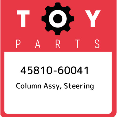 45810-60041 Toyota Column assy, steering 4581060041, New Genuine OEM ...