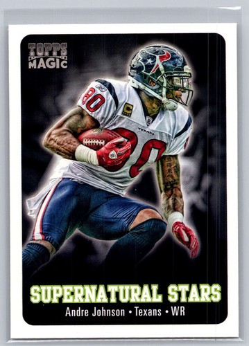 2012 Topps Magic #SS-AJ Andre Johnson Supernatural Stars | eBay