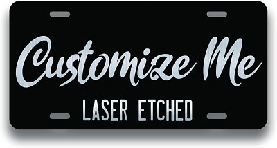 Personalized Custom Laser Engraved Aluminum License Plate | eBay
