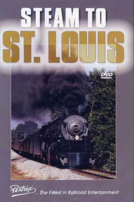 Steam to St. Louis DVD Pentrex Missouri N&W 1218 UP 844 Cotton Belt 819 ...