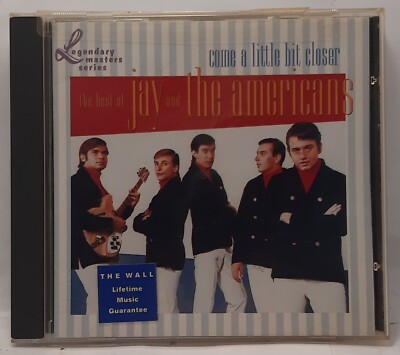 Come a Little Bit Closer by Jay & the Americans (CD, 1991) 77779344826 ...