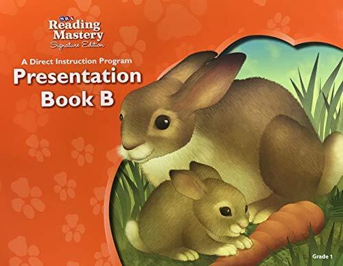 SRA READING MASTERY SIGNATURE EDITION PRESENTATION BOOK B By Siegfried ...