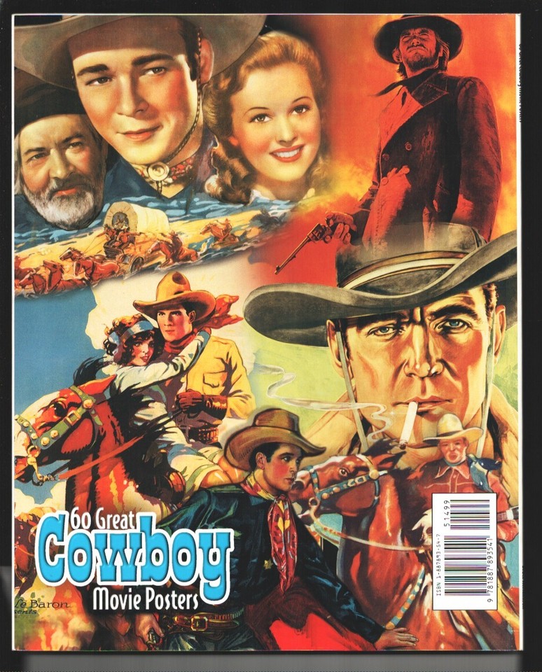 60 Great Cowboy Movie Posters 2003-Fantastic full page color images ...