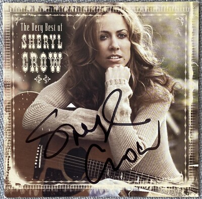 Sheryl Crow Signed In Person The Very Best Of Sheryl Crow CD Cover ...