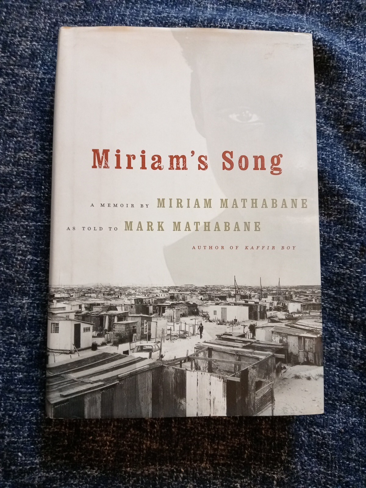 Miriam / Mark Mathabane & Mathabane MIRIAM'S SONG: A MEMOIR 2000 1st Ed ...