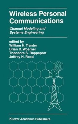 Wireless Personal Communications: Channel Modeling and Systems ...