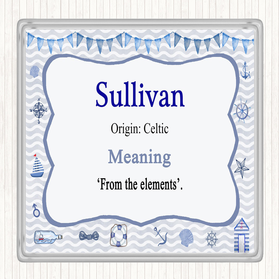 Sullivan Name Meaning Drinks Mat Coaster Nautical | eBay