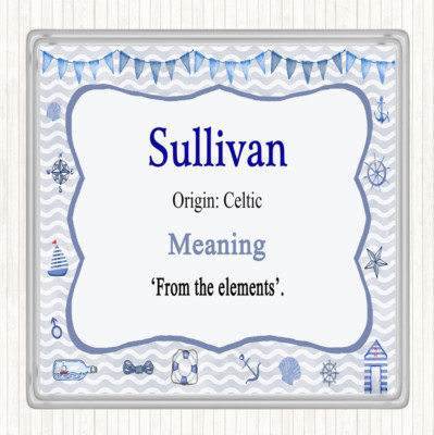 Sullivan Name Meaning Drinks Mat Coaster Nautical | eBay