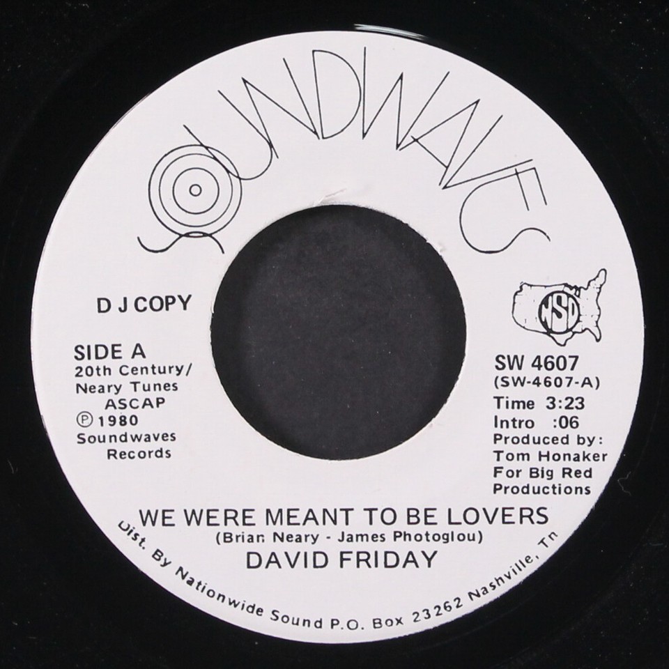 DAVID FRIDAY: we were meant to be lovers / everybody's had the blues ...