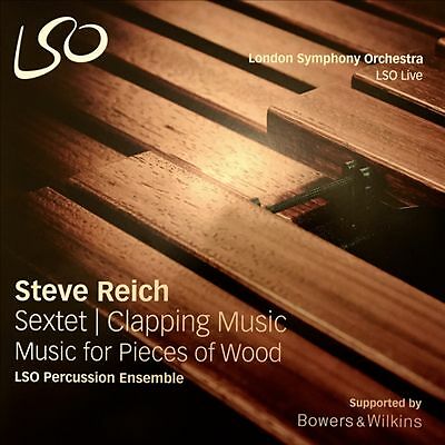 Steve Reich: Sextet; Clapping Music; Music for Pieces of Wood by Lso Percussion Ensemble (Record ...