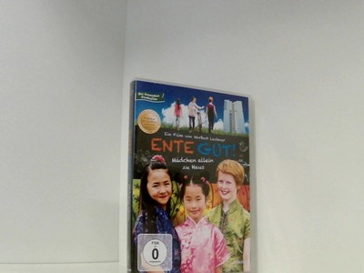 Ente gut! Mädchen allein zu Haus Dortschack, Lynn, Lisa Bahati Wihstutz ...