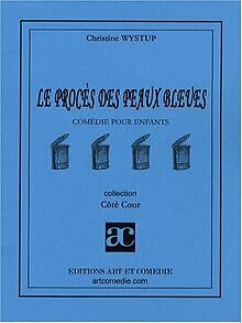 Le procès des peaux bleues von Wystup, Christine | Buch | Zustand sehr ...