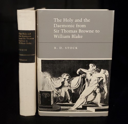 R D Stock / Holy and the Daemonic from Sir Thomas Browne William Blake ...