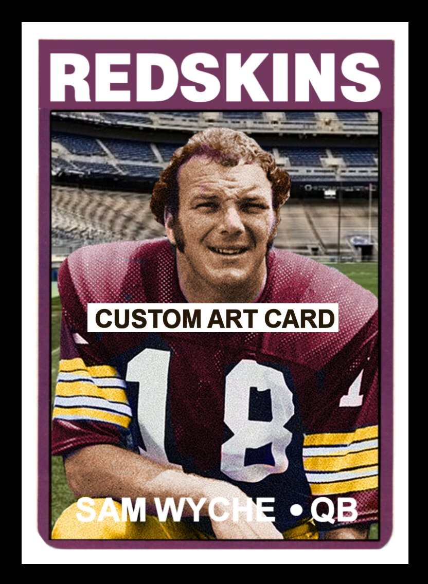 Sam Wyche Washington Redskins 1972 Style Custom Made Football Art Card ...
