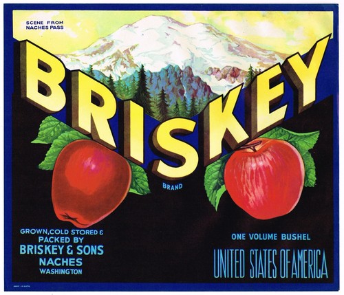 ORIGINAL BRISKEY 1950S CRATE LABEL VINTAGE APPLE NACHES PASS WASHINGTON ...