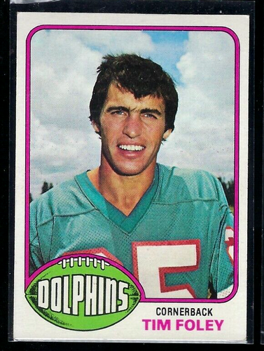 1976 Topps Football #72 - Tim Foley - Miami Dolphins | eBay