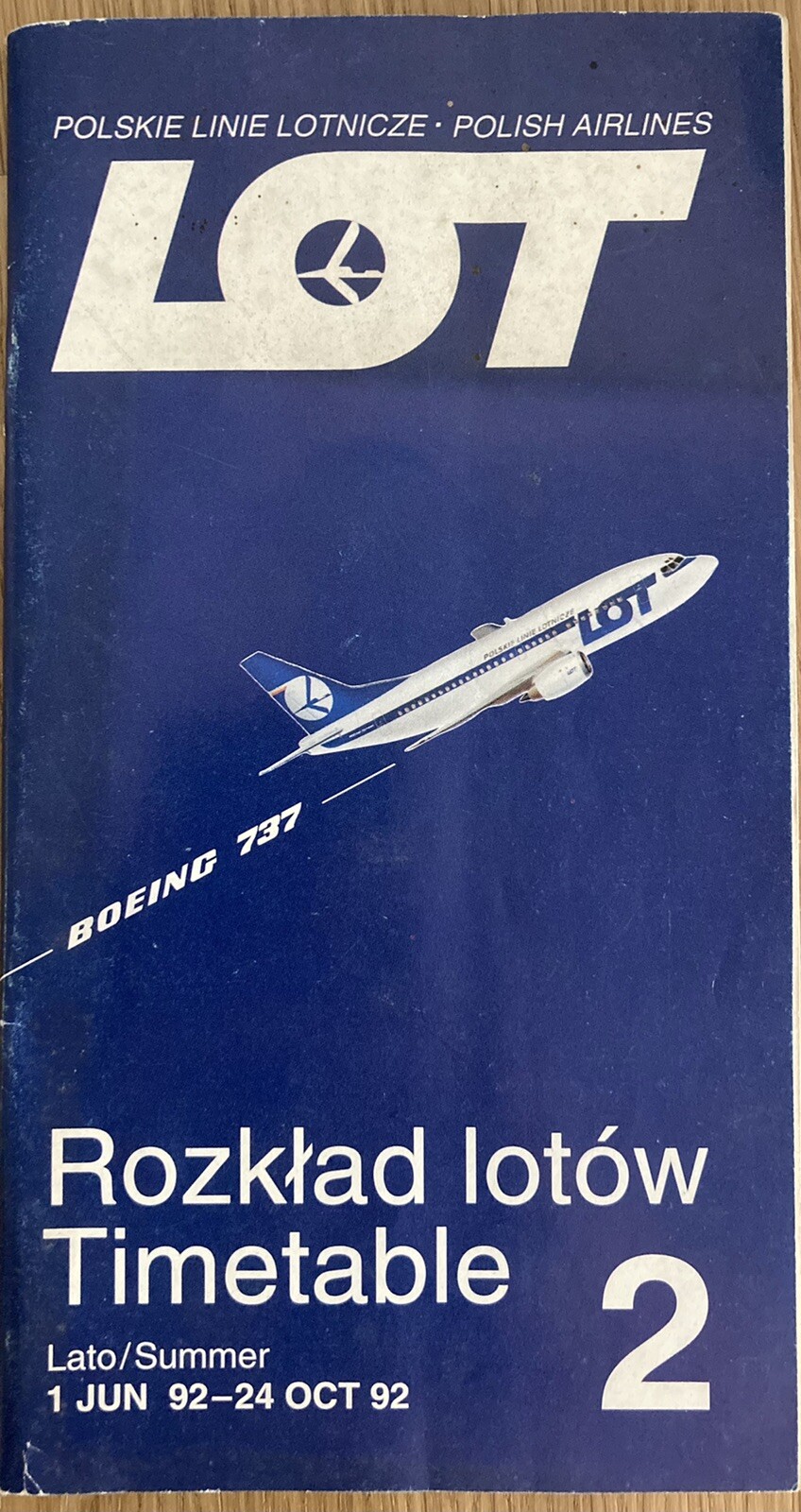 LOT POLISH AIRLINES SUMMER 1992(2) TIMETABLE TU154 TU134 B737 B767 ...