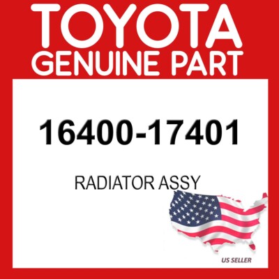 Toyota Genuine 16400-17401 Radiator Assy 1640017401 OEM | eBay