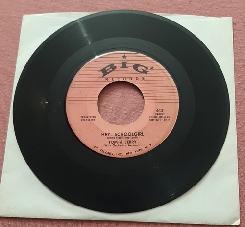 Tom & Jerry 45 Hey, Schoolgirl / Dancin' Wild Big Records 613 vg | eBay