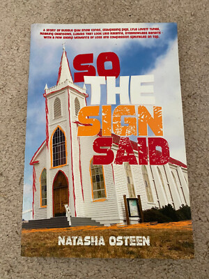 So the Sign Said by Natasha Osteen (2012, Trade Paperback ...