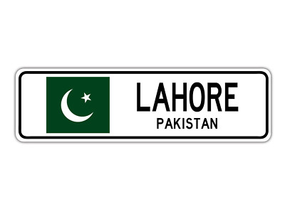 Lahore, Pakistan Street Sign Pakistani Flag City Country Road Wall Gift ...