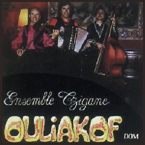 Ensemble Tzigane Ouliakokf Tzigane (CD) 3254872010309 | eBay