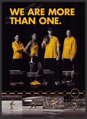 Nike Livestrong Lance Armstrong Athletes 2010s Print Advertisement 2010 ...