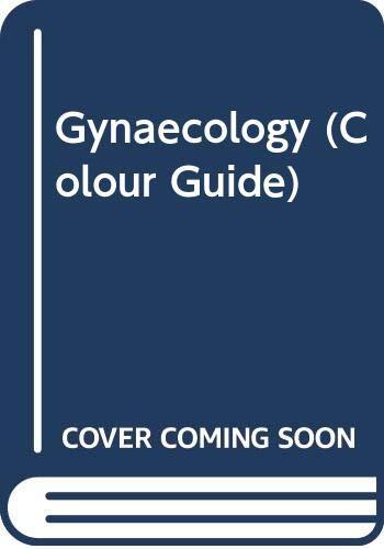 Gynaecology (Colour Guide) By Janice Rymer, Andrew N. J. Fish ...