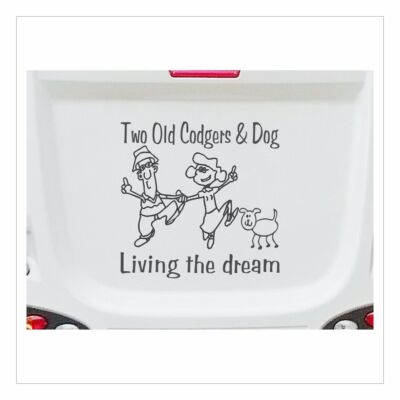 TWO OLD CODGERS & DOG LIVING THE DREAM Caravan Motorhome Sticker ...