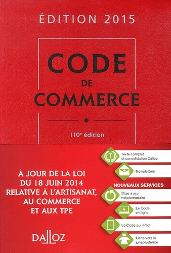 Code de commerce 2015 - 110e ed., Nicolas Rontchevsky, Eric Chevrier et ...