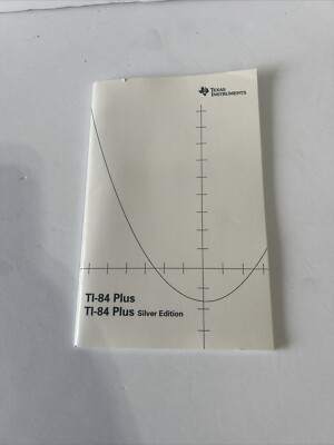 TI-84 Plus Silver Manual (2009, Texas Instruments, Paperback Manual ...