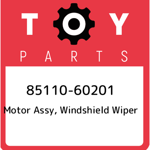 85110-60201 Toyota Motor assy, windshield wiper 8511060201, New Genuine ...