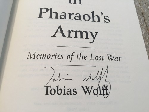 SIGNED - IN PHARAOH'S ARMY : Memories of the Lost War by Tobias Wolff ...