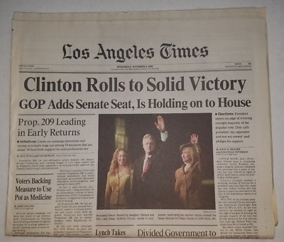 President Bill Clinton Re-elected Newspaper November 6, 1996 Los ...