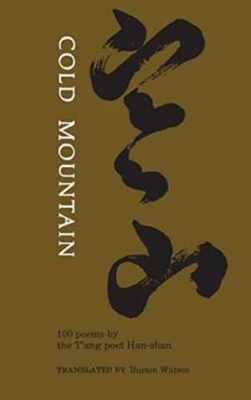 Cold Mountain: 100 Poems by the T'ang poet - Paperback, by Han-Shan ...