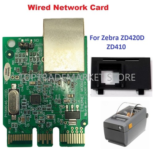 US For Zebra ZD420D 410 Internal Wired Network Card P1080383-442 ...