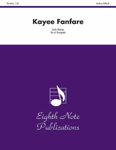 Kayee Fanfare : Score and Parts by Jack Stamp (2008, Trade Paperback ...